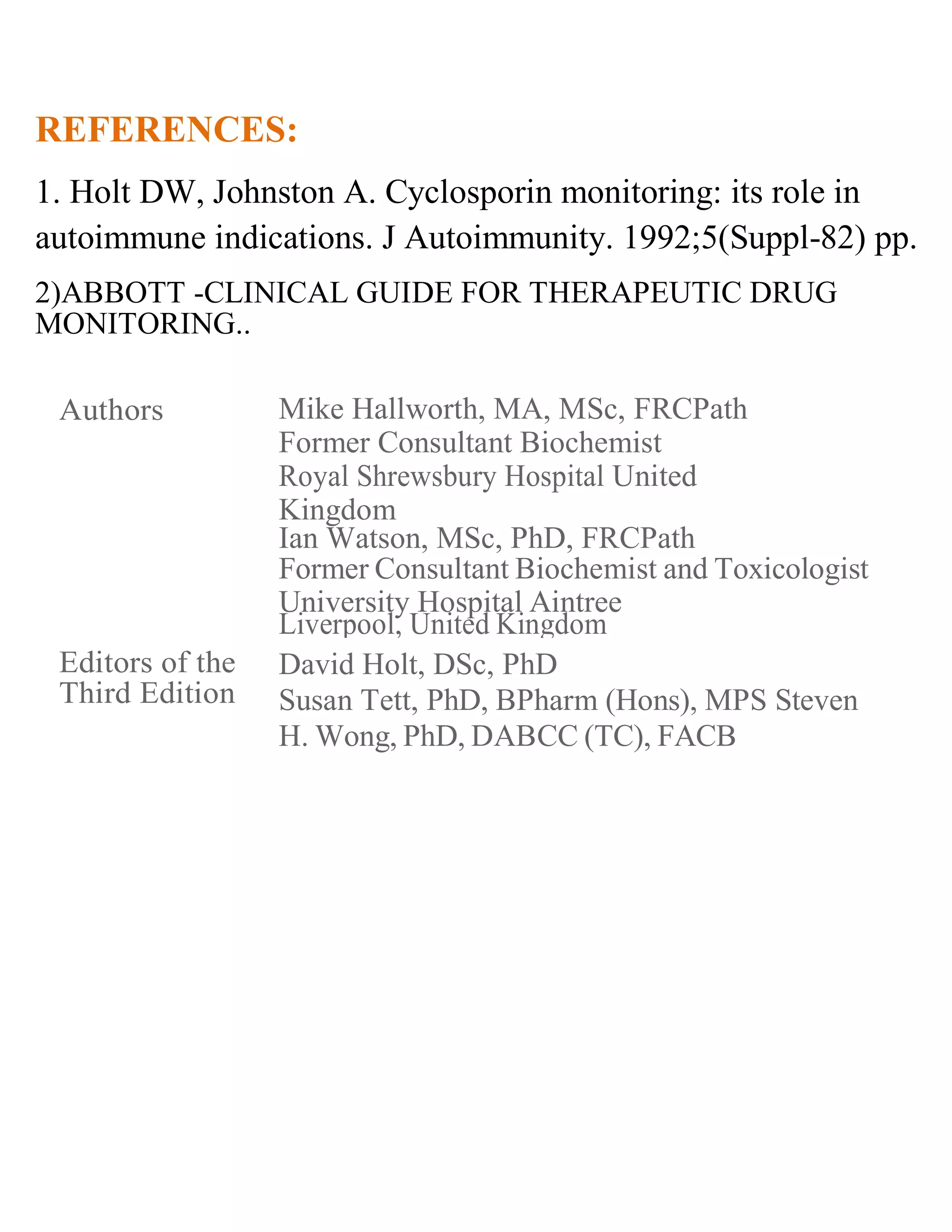 Therapeutic drug monitoring for immunosuppressive agents ( organ transplants) | PDF