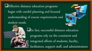 EFFECTIVE DISTANCE EDUCATION | PPT
