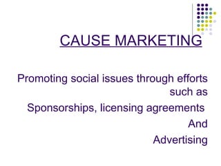 CAUSE MARKETING | PPT