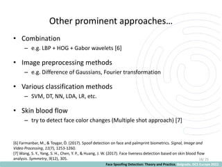 [DSC Europe 22] Face Spoofing Detection: Theory and Practice - Pavle Milosevic | PPTX