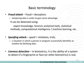 [DSC Europe 22] Face Spoofing Detection: Theory and Practice - Pavle ...