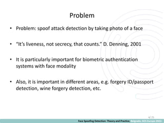 [DSC Europe 22] Face Spoofing Detection: Theory and Practice - Pavle ...