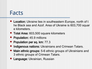 Ukraine power point presentation major facts | PPT