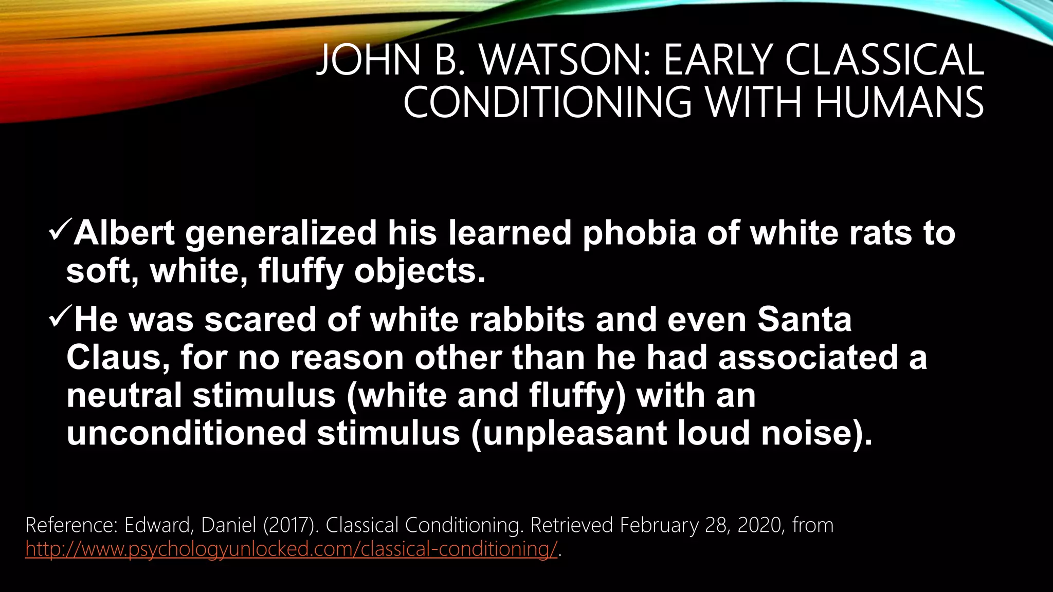 CLASSICAL CONDITIONING (PAVLOV/WATSON) | PPTX