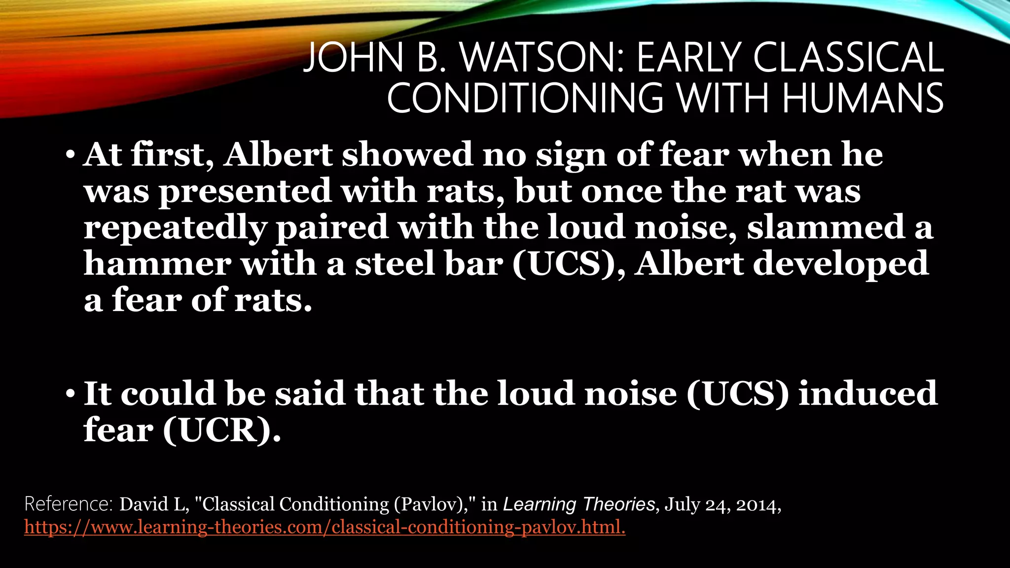 CLASSICAL CONDITIONING (PAVLOV/WATSON) | PPTX