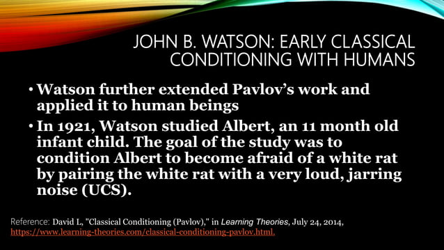 CLASSICAL CONDITIONING (PAVLOV/WATSON) | PPT