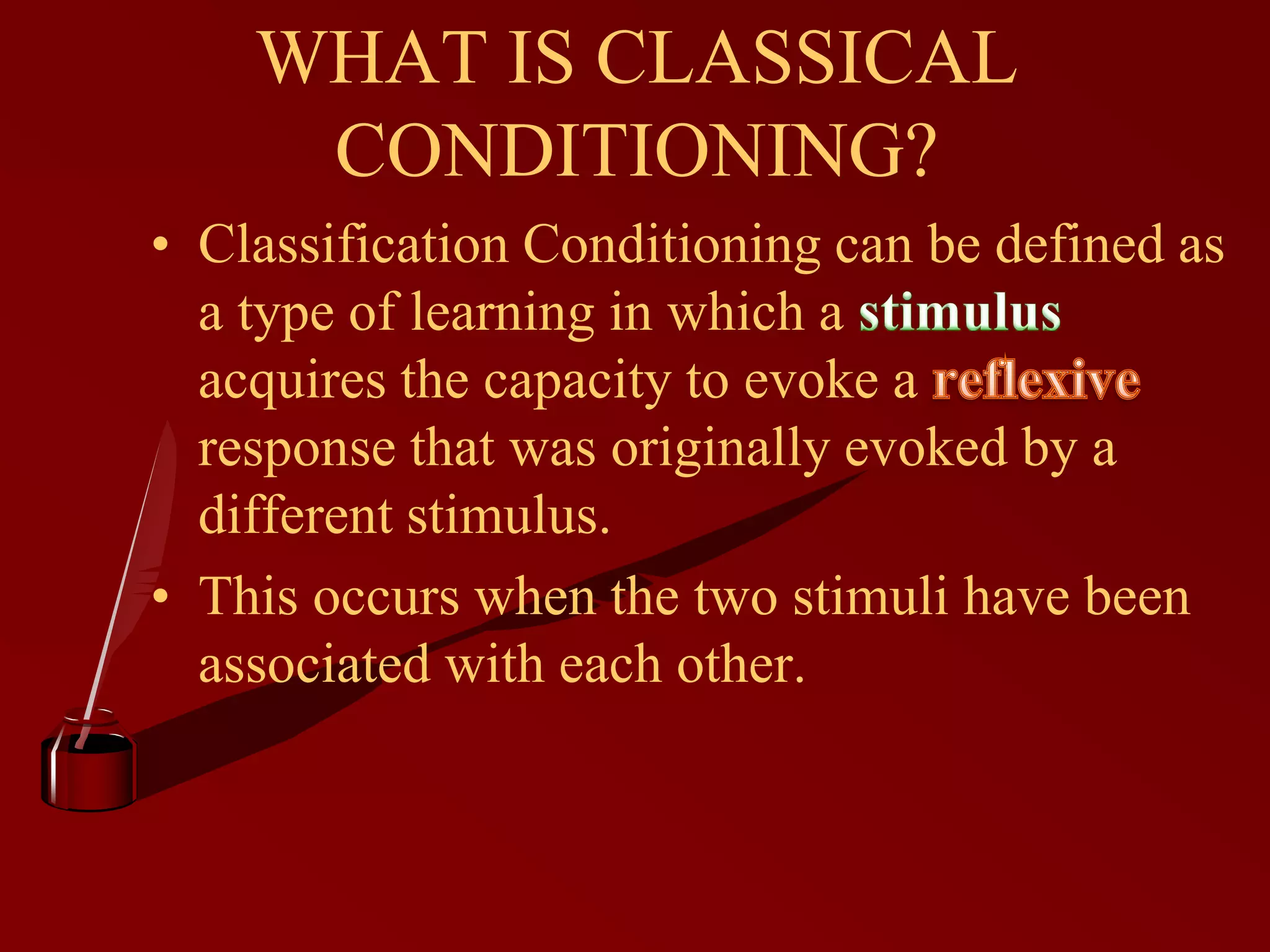 PAVLOV’S CLASSICAL CONDITIONING .pptx