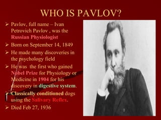 PAVLOV’S CLASSICAL CONDITIONING .pptx