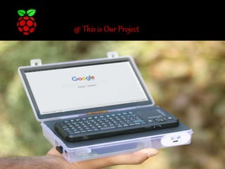 Raspberry pi ppt | PPTX