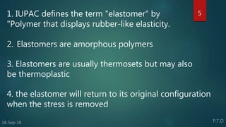 PPT ON ELASTOMERS | PPTX