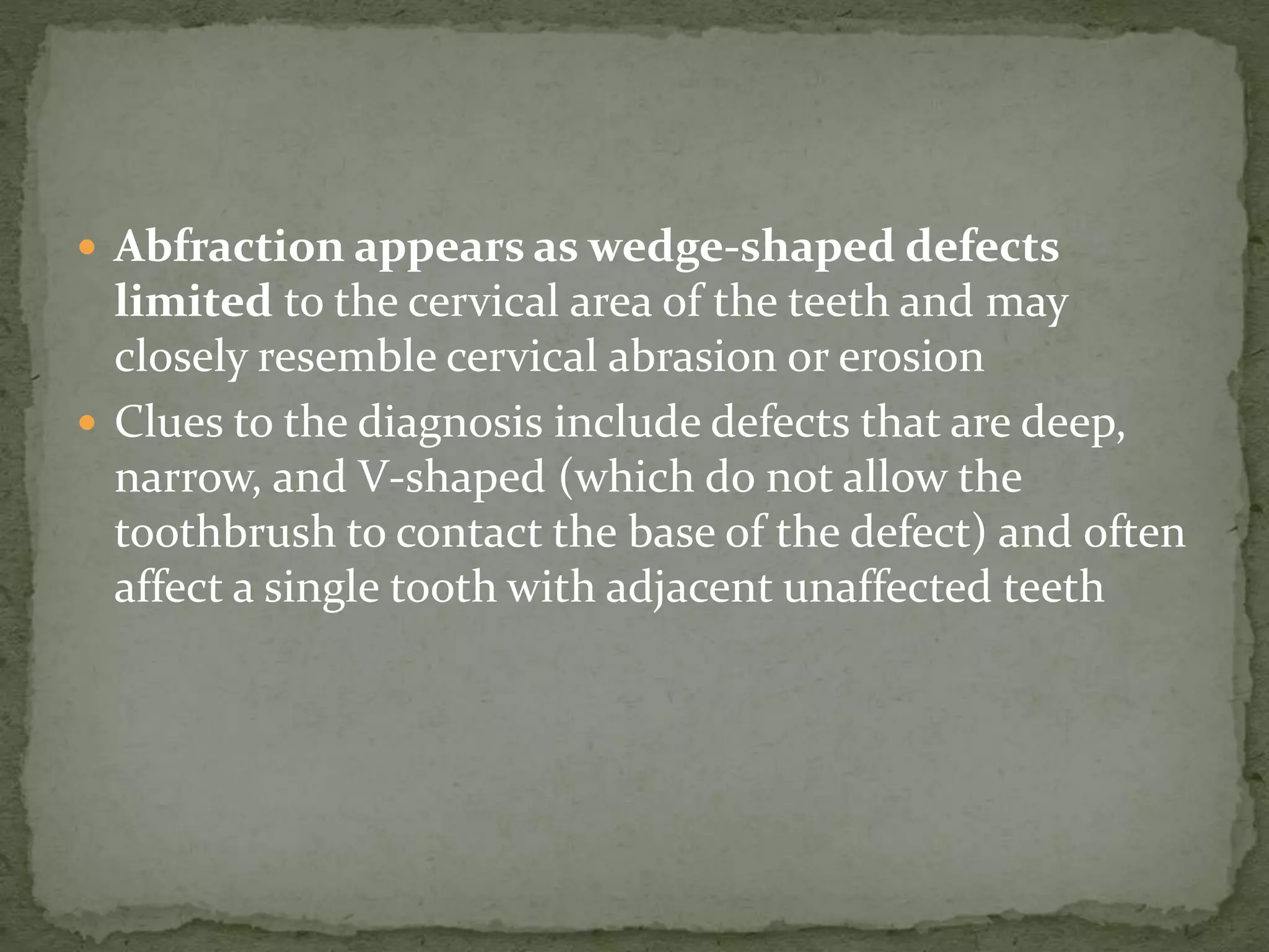 EROSION AND ABFRACTION | PPTX
