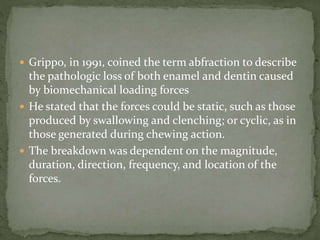EROSION AND ABFRACTION | PPTX