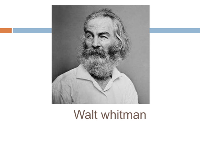 Walt Whitman | PPT