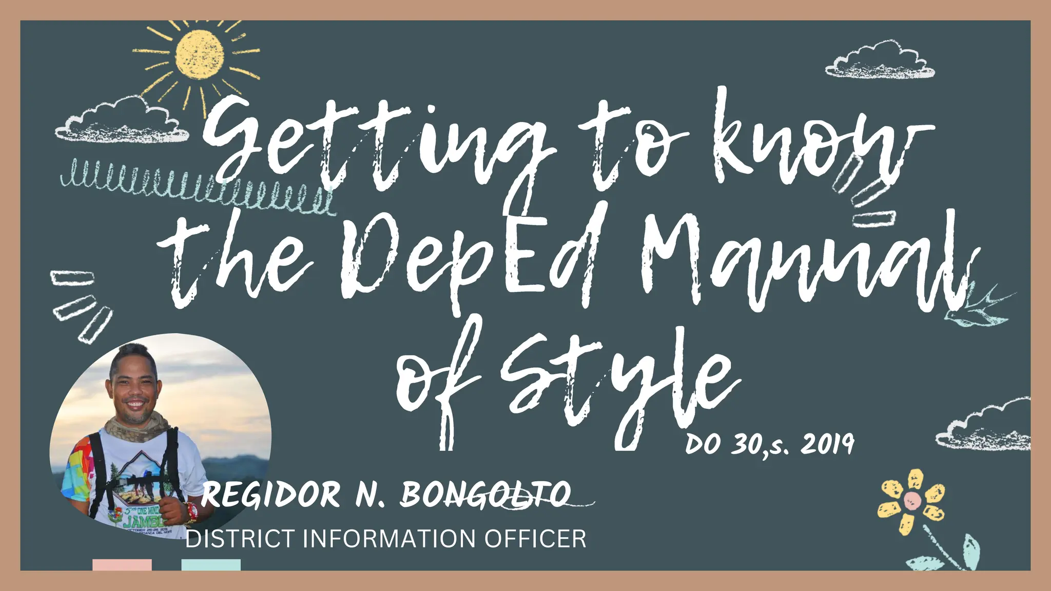 Setting to know the Deped Manual of Style.pptx