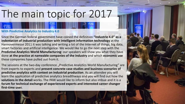 Predictive Analytics World Manufacturing Düsseldorf 2017 - EN | PPTX ...