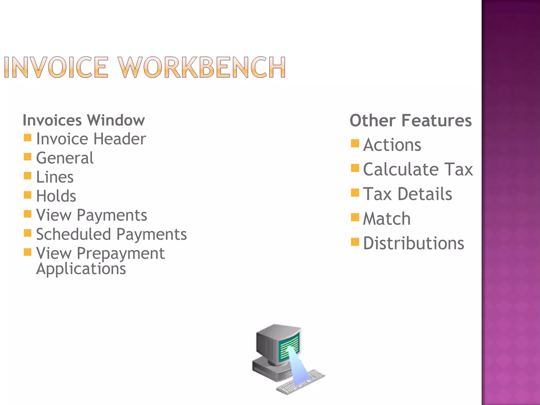 Oracle Payable Complete Business flows | PPT