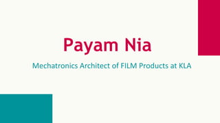 Payam Nia - A Highly Skilled and Trained Individual.pdf