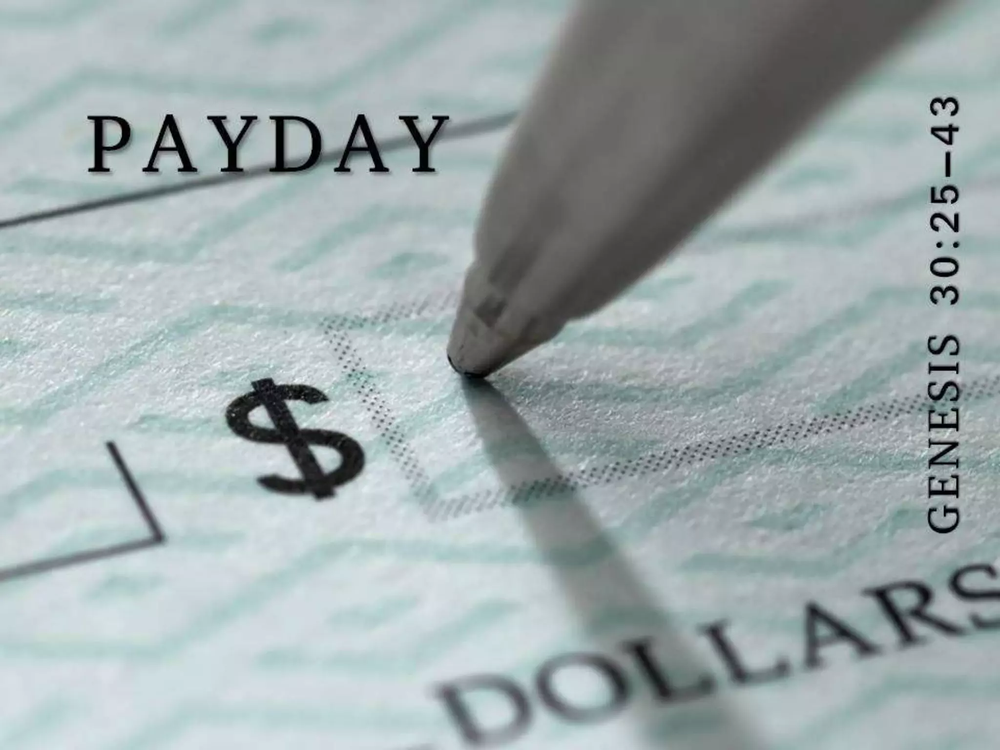 Payday Genesis 30:26-43 | PPT