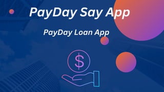 PayDay Say App | PDF
