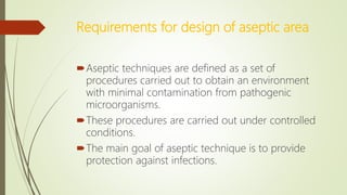 Aseptic technique for parenteral products | PPTX