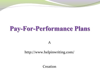Pay for Performance Plans | PPT