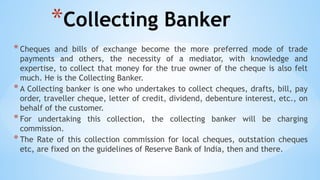 In banking Paying Banker and Collecting Banker | PPTX