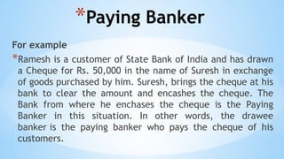 In banking Paying Banker and Collecting Banker | PPTX