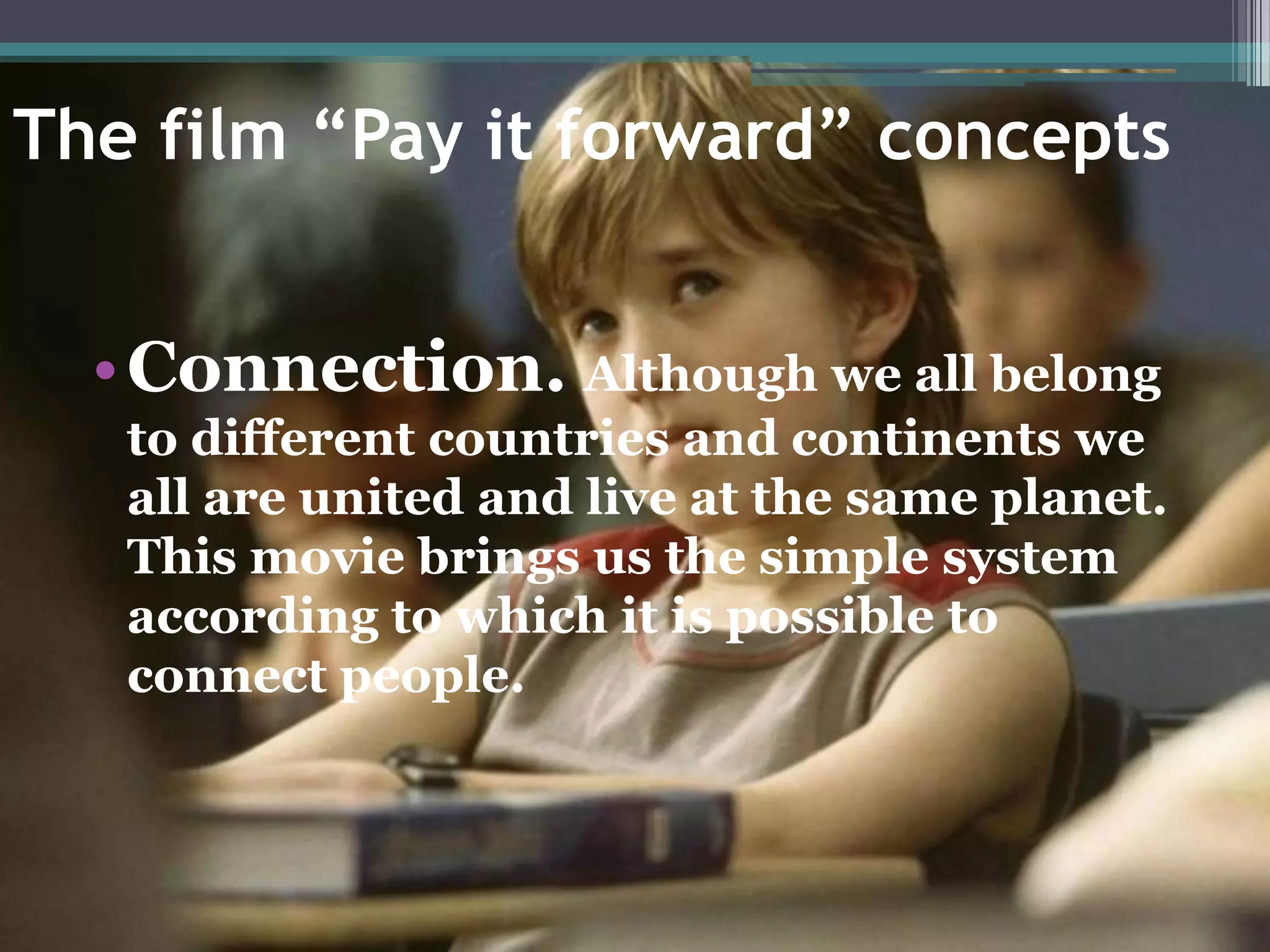 Pay it forward movie analysis | PPT