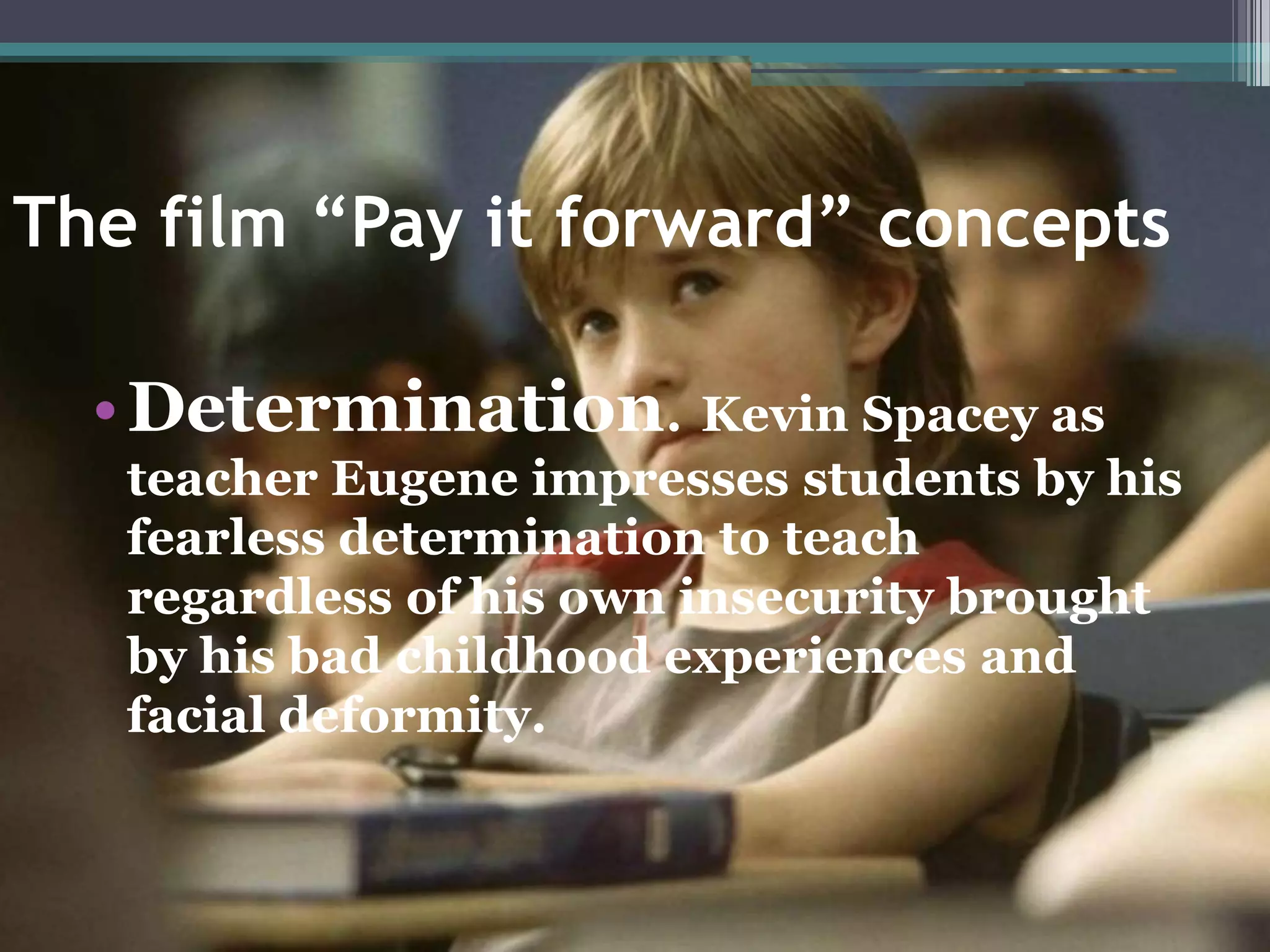 Pay it forward movie analysis | PPT