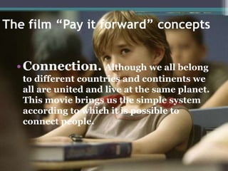 Pay it forward movie analysis | PPT