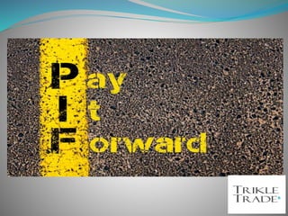 Pay it forward movement | PPT