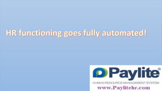 Paylite Employee Self Service offers a single and secure resouce for ...