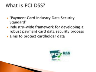 Payment card industry data security standard | PPT