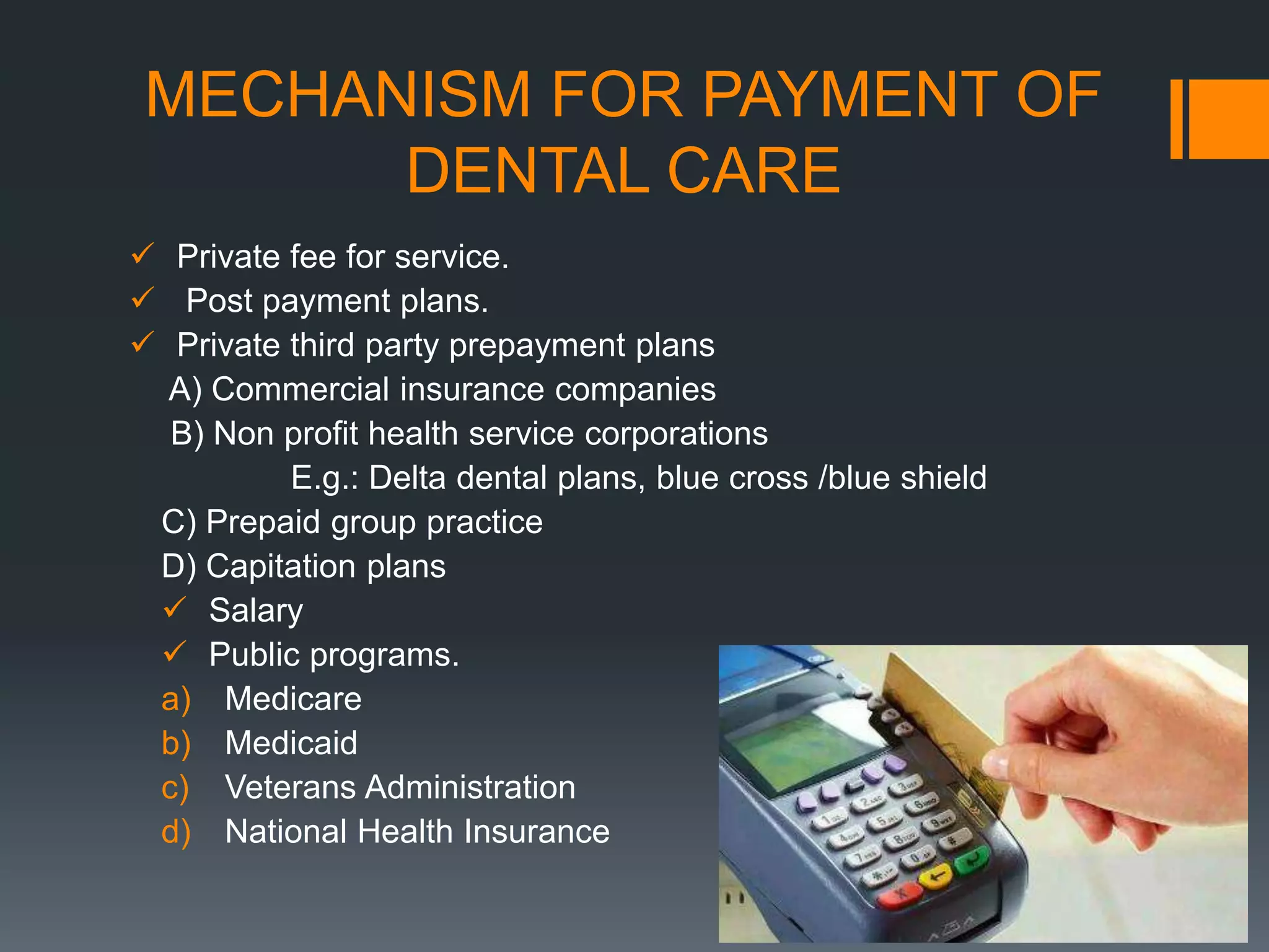 Payment for dental care | PPTX
