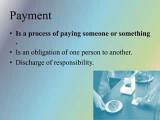 Payment in due course1 | PPTX