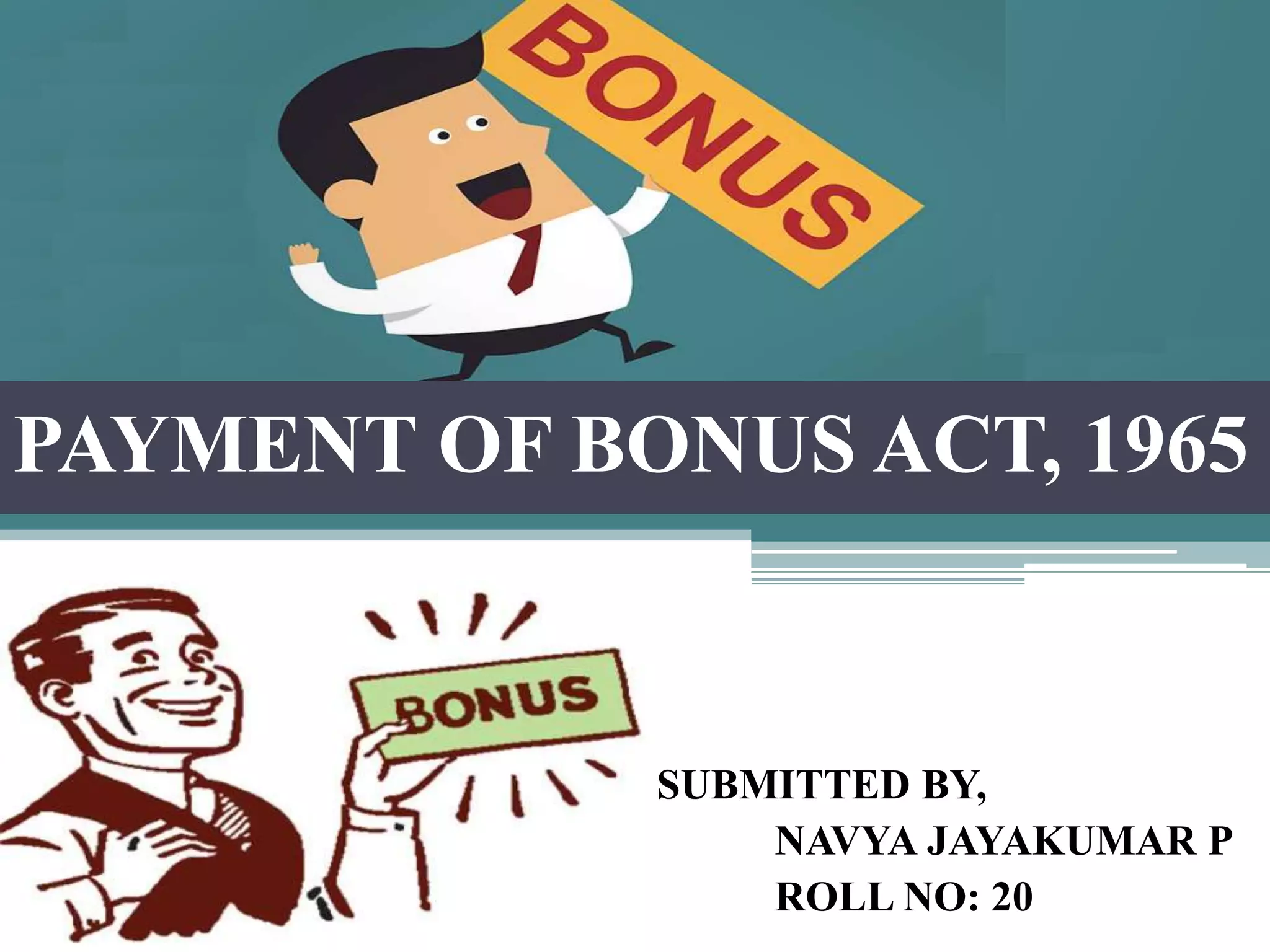 Payment of bonus act, 1965 | PPTX