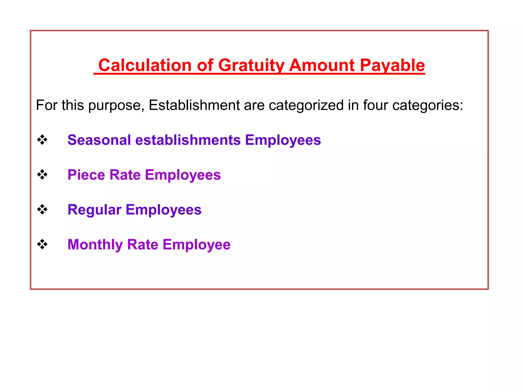 Payment of Gratuity Act, 1972 | PPTX