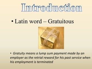Payment of gratuity act 1972 | PPTX