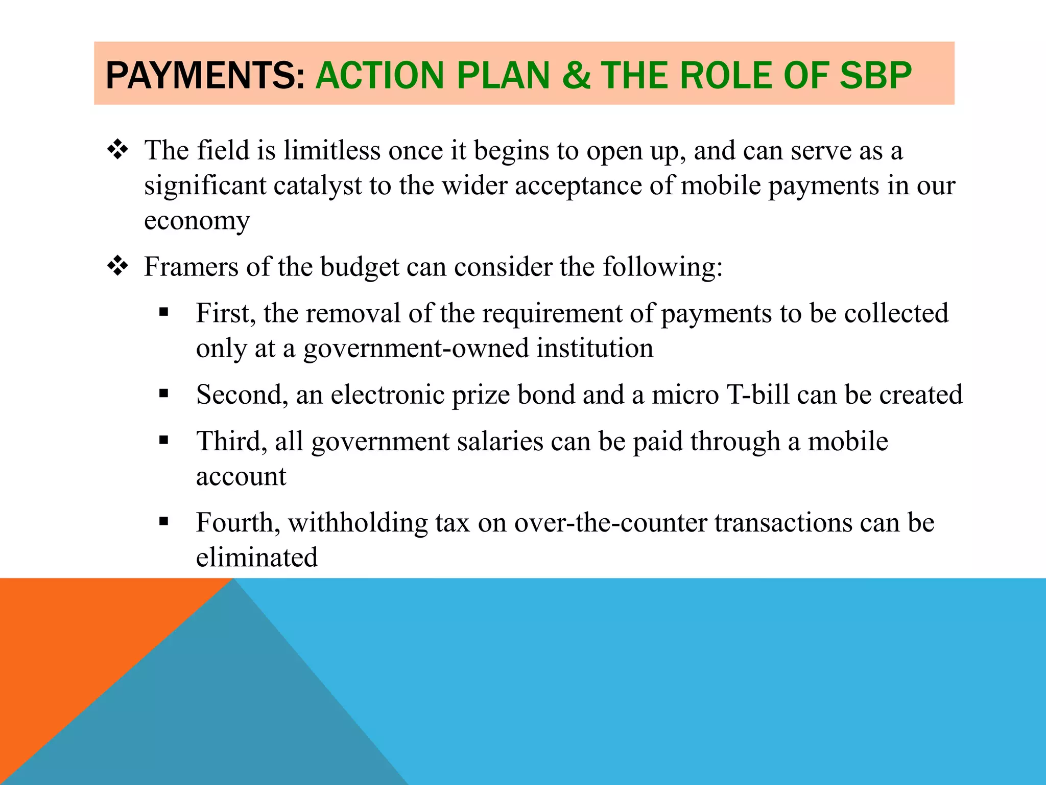 Payments: Future in Pakistan, the Action Plan and the Role of SBP | PPT ...