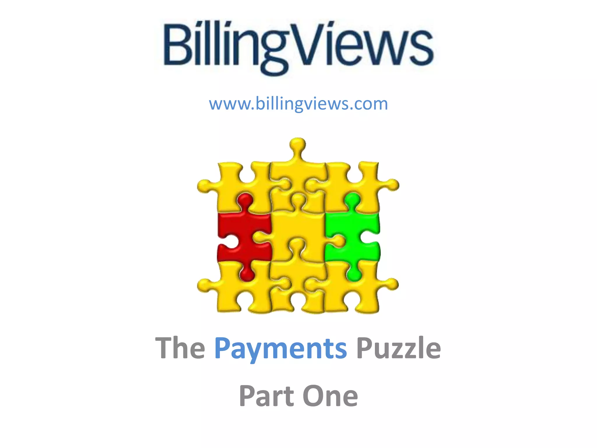 BillingViews Payments Puzzle | PPT