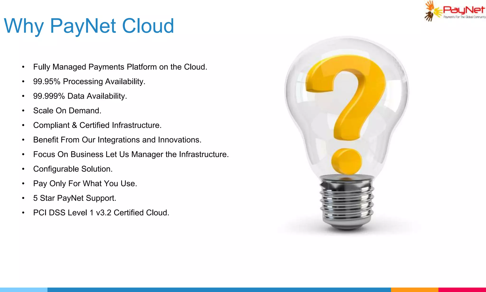 Paynet Systems Cloud Payments Platform Introduction | PPTX