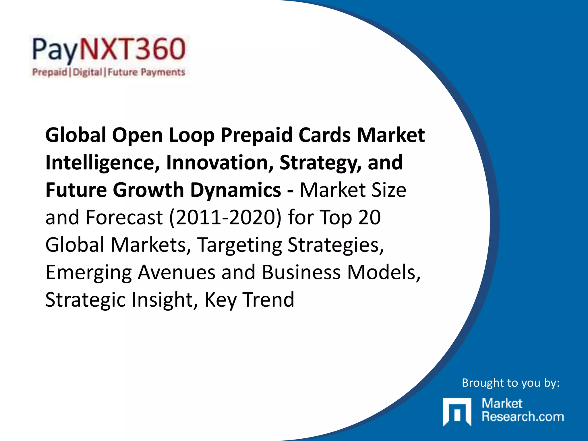 Global Open Loop Prepaid Cards Market Intelligence, Innovation ...