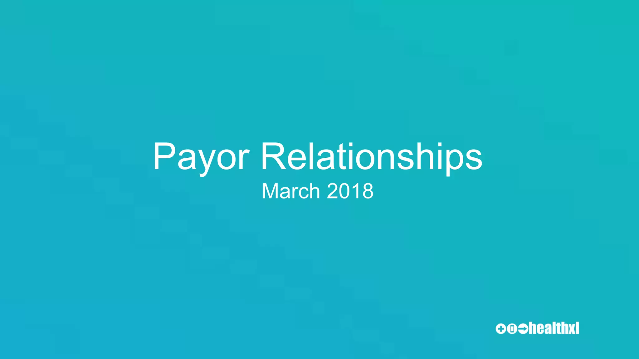 Payor Partnerships in Digital Health | PPTX