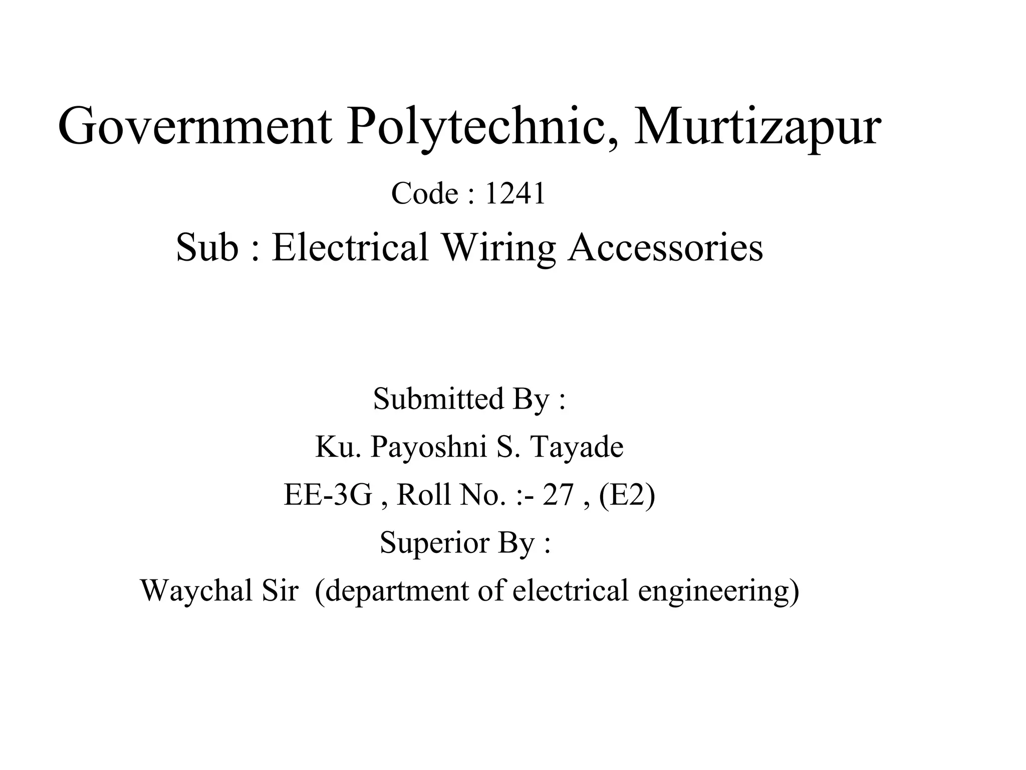 report on electrical wiring | PPTX