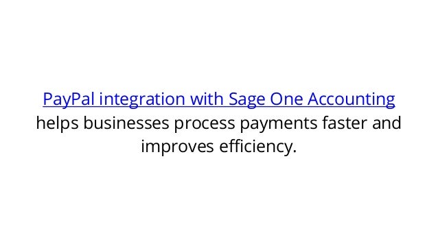 PayPal Integration with Sage One Accounting | PPTX