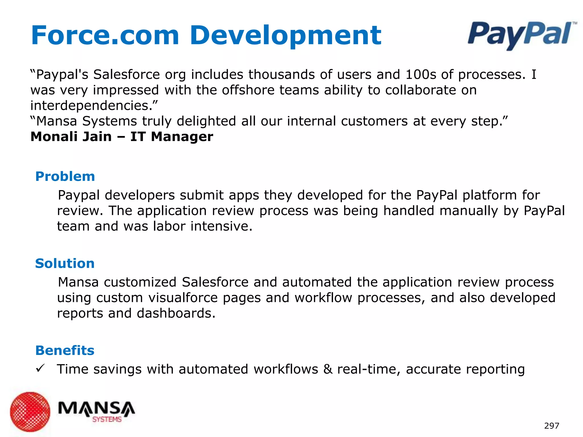 Paypal Application Review Process Automated with force.com Development Success Story | PPT ...