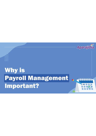 Why is Payroll Management Important? | PDF