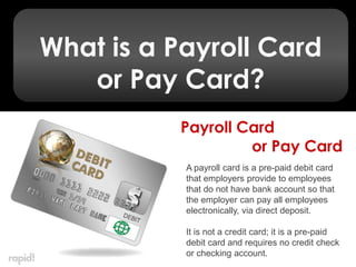 Payroll Cards 101 | PPT