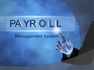 Payroll management presentation | PPT
