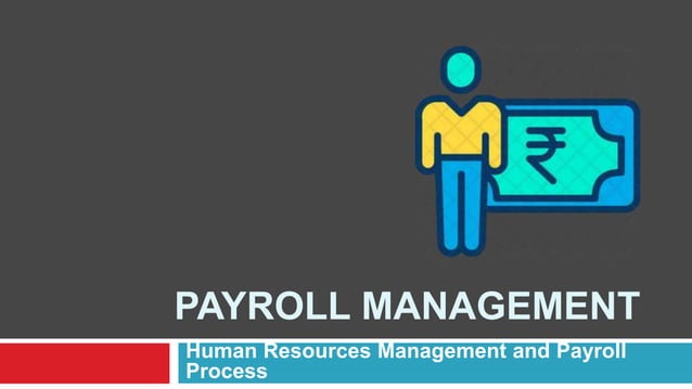 Payroll Management- Stages, Challenges and Methods of Payroll | PPTX ...